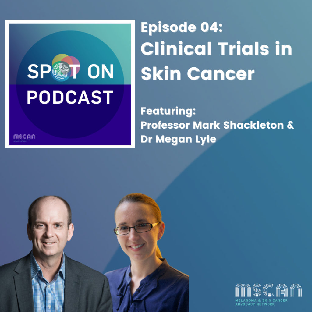 Participate in a clinical trial | Melanoma and Skin Cancer Trials